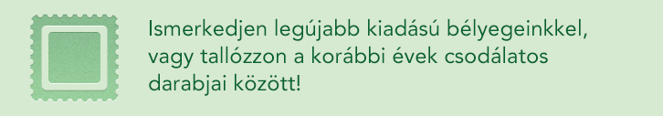 Magyar Posta Zrt. - Bélyeg kibocsátási programunk